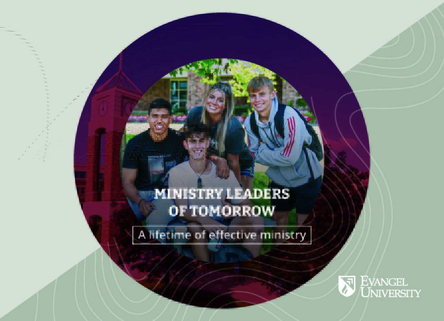 AG Ministry Leaders of Tomorrow Project - Evangel University