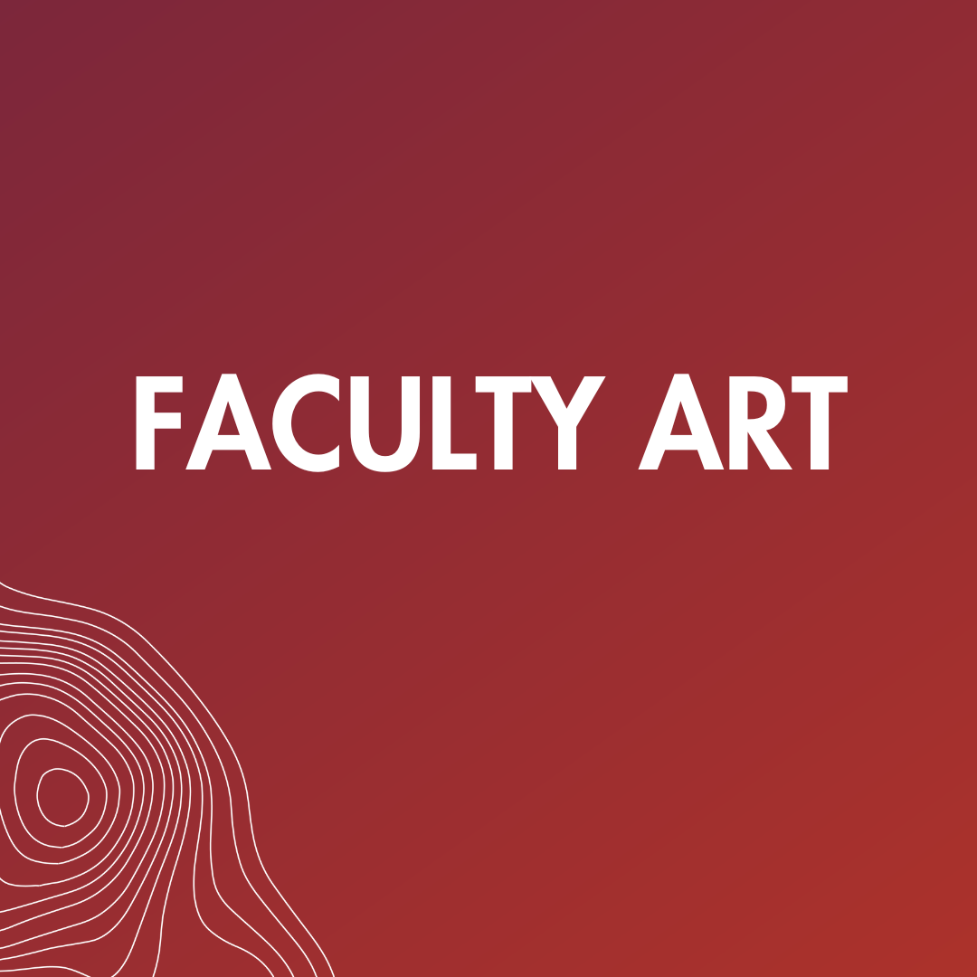 Faculty Art - Evangel University